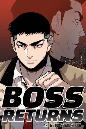Boss Returns - MANHUAUS.ORG